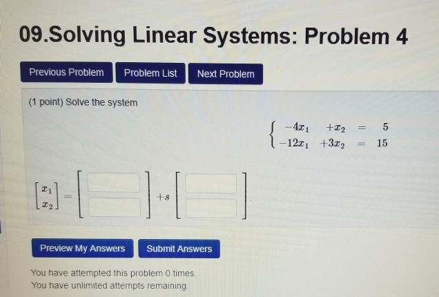 Solved 09solving Linear Systems Problem 4 Previous Problem