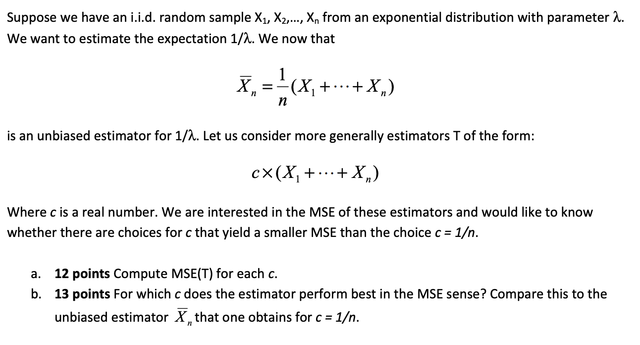 Solved Suppose we have an i.i.d. random sample X1, X2,..., | Chegg.com