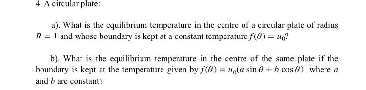 Solved 4. A circular plate: a). What is the equilibrium | Chegg.com