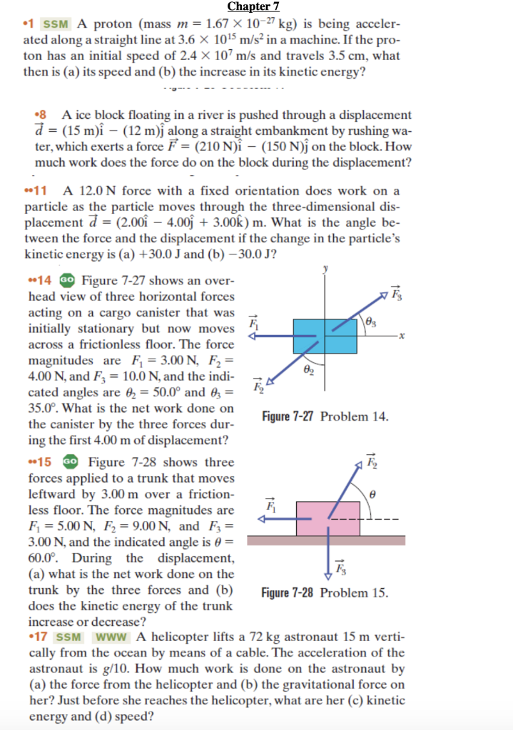 Solved hapter 1 SSM A proton (mass 1.67 X 10-27 kg) is being | Chegg.com