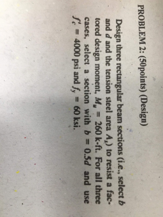 Solved PROBLEM 2: (50points) (Design) Design three | Chegg.com