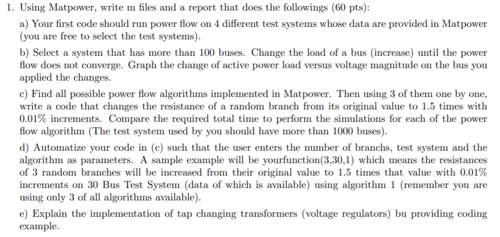 Solved 1. Using Matpower, write m files and a report that | Chegg.com