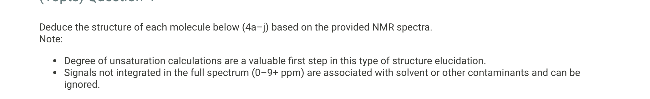 Solved Deduce the structure of each molecule below (4a-j) | Chegg.com