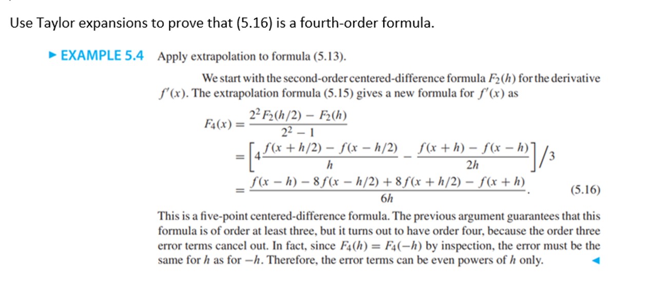 Solved Use Taylor expansions to prove that (5.16) ﻿is a | Chegg.com
