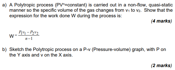 Solved a) A Polytropic process (PVn=constant) is carried out | Chegg.com
