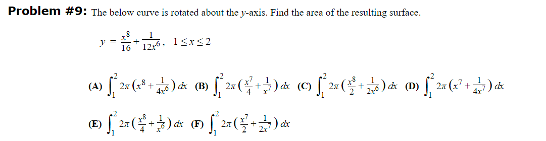 Solved Problem \#9: The below curve is rotated about the | Chegg.com