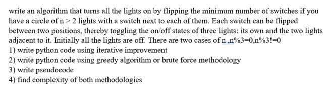 Solved write an algorithm that turns all the lights on by | Chegg.com