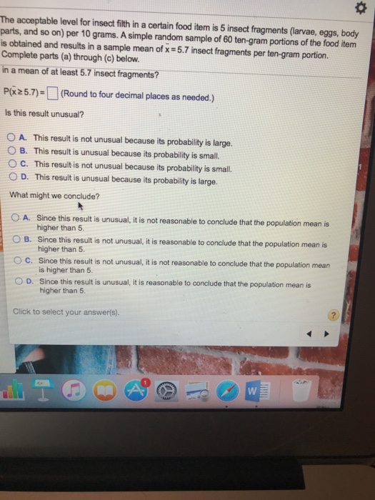 Solved The acceptable level for insect filth in a certain | Chegg.com