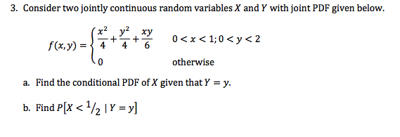 Solved 3. Consider two jointly continuous random variables X | Chegg.com