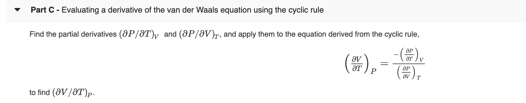 Solved Part C - Evaluating a derivative of the van der Waals | Chegg.com