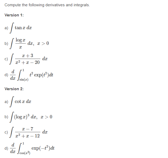 Solved Compute the following derivatives and integrals. | Chegg.com