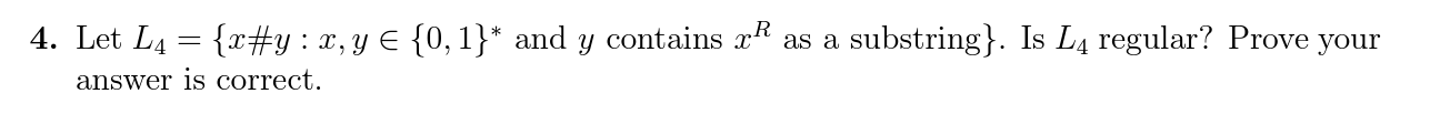 Solved 4. Let \\( L_{4}=\\left\\{x \\# y: x, y | Chegg.com
