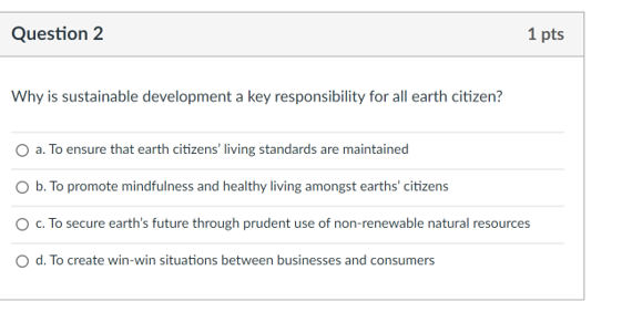Solved Question 2 1 pts Why is sustainable development a key | Chegg.com