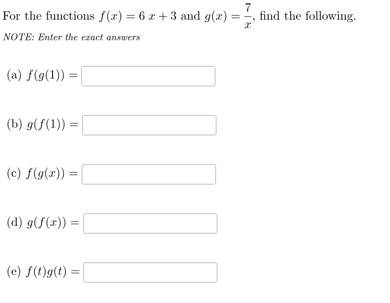 Solved For the functions f(x)=6x+3 and g(x)=x7, find the | Chegg.com