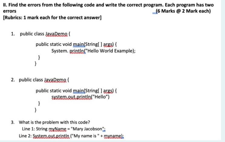 Solved II. Find the errors from the following code and write | Chegg.com