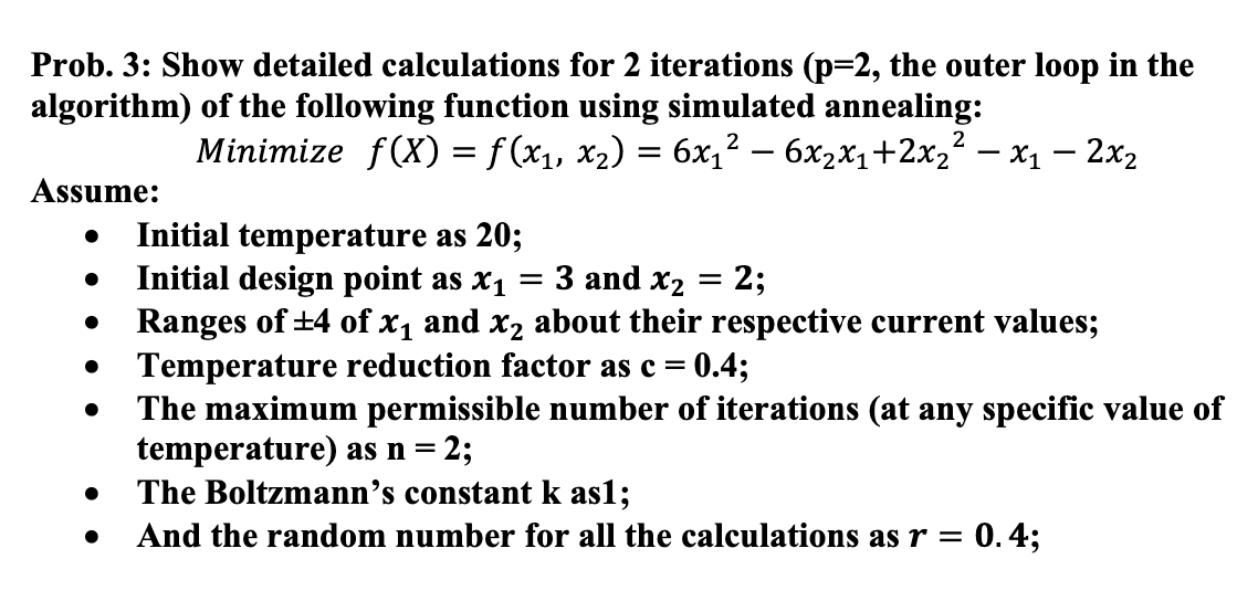 Prob. 3: Show detailed calculations for 2 iterations | Chegg.com