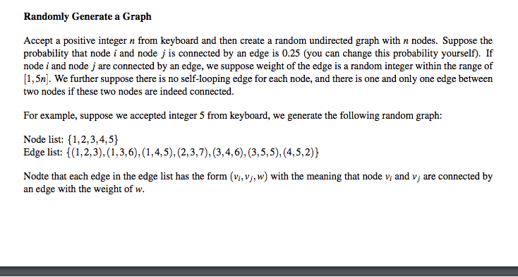 Randomly Generate a Graph Accept a positive integer n | Chegg.com