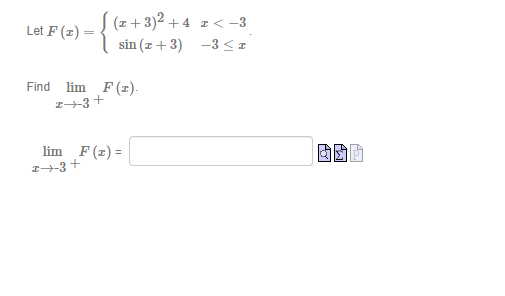 Solved Let F(x)={(x+3)2+4sin(x+3)x