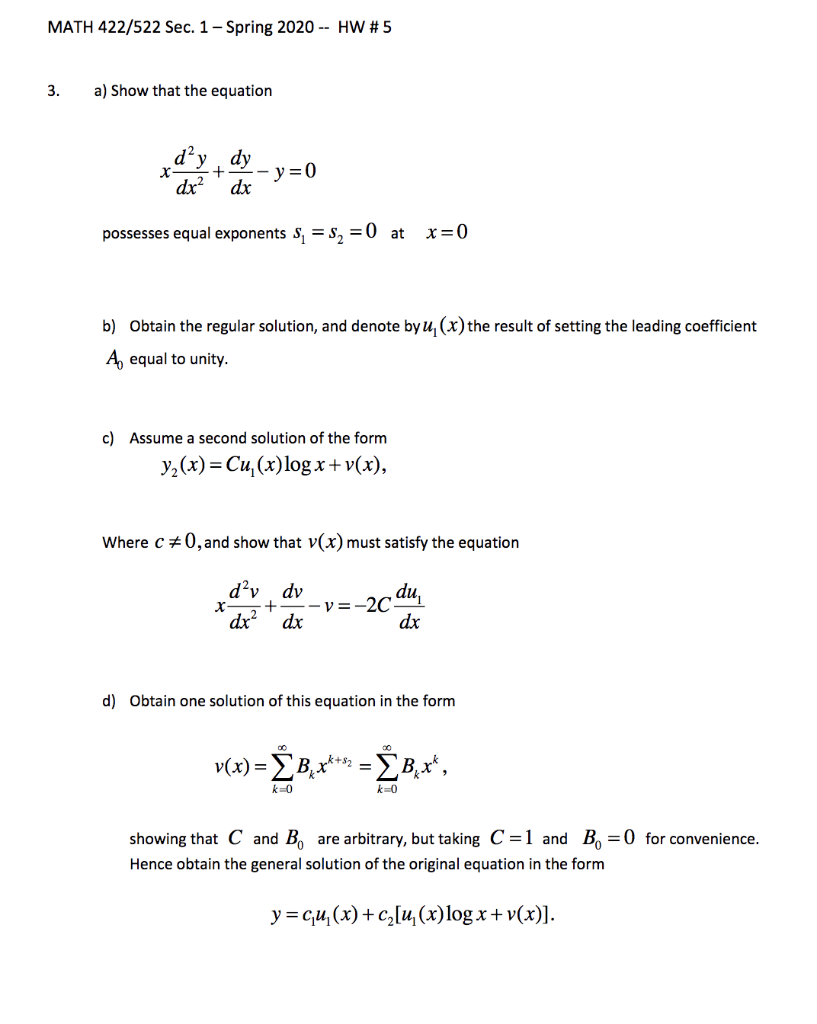 Solved MATH 422/522 Sec. 1 - Spring 2020 -- HW \# 5 3. a) | Chegg.com