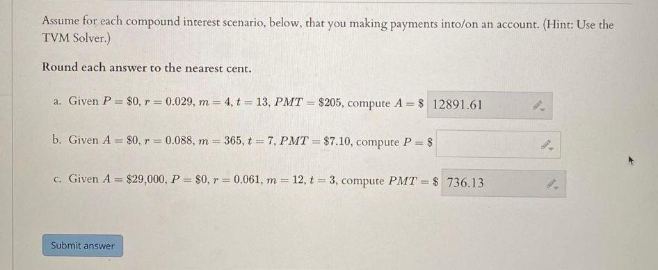 Solved Assume for each compound interest scenario, below, | Chegg.com