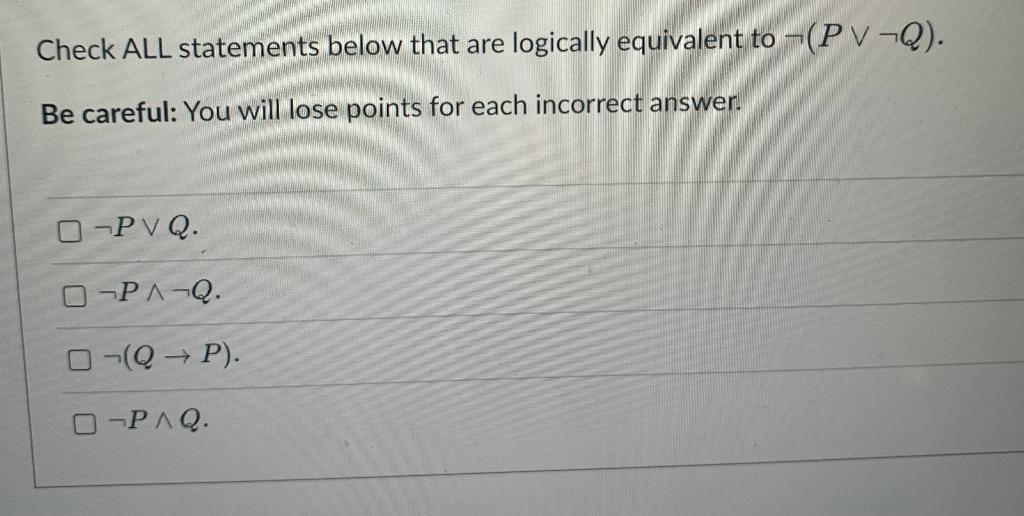 Solved Check ALL statements below that are logically | Chegg.com