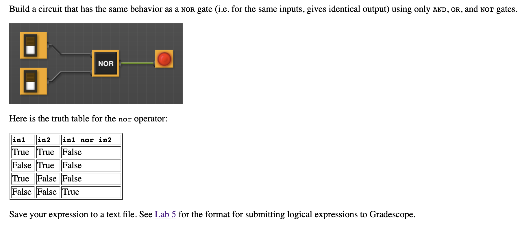 Solved Has to be in this forman. out = (in1 and not in2) or | Chegg.com