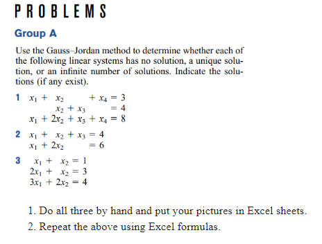 Solved PROBLEMSGroup AUse the Gauss-Jordan method to | Chegg.com