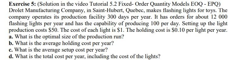 Solved Exercise 5: (Solution in the video Tutorial 5.2 | Chegg.com