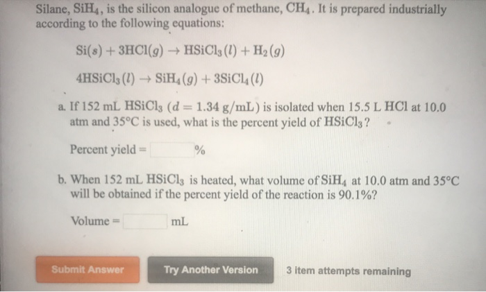 Solved Silane, SiH4, is the silicon analogue of methane, | Chegg.com