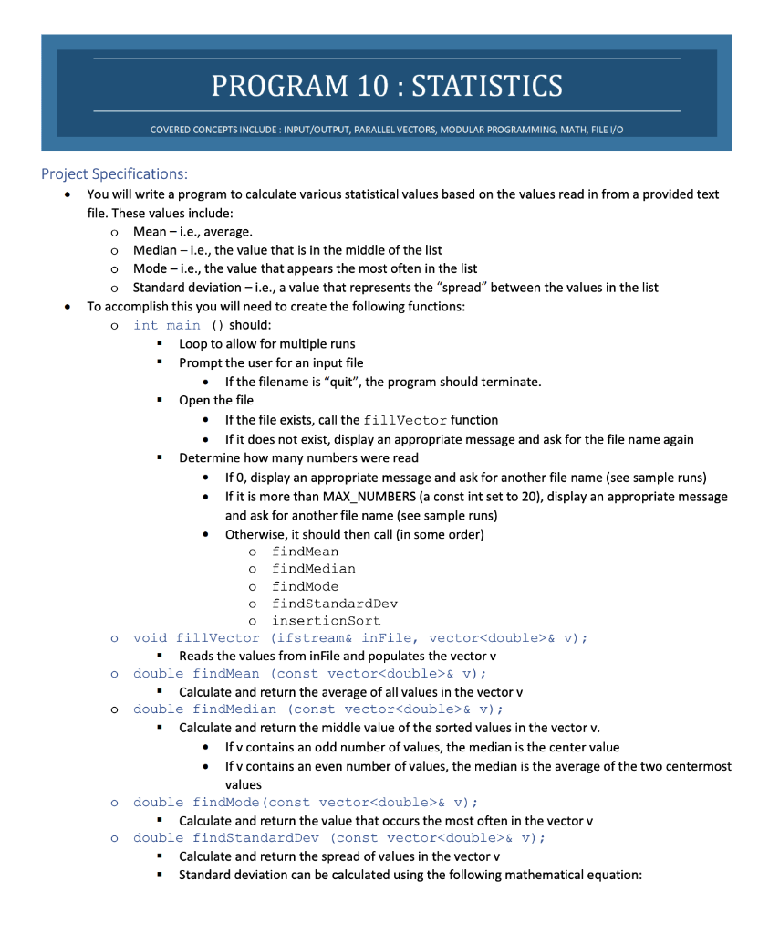 Solved Project Specifications: - You will write a program to | Chegg.com