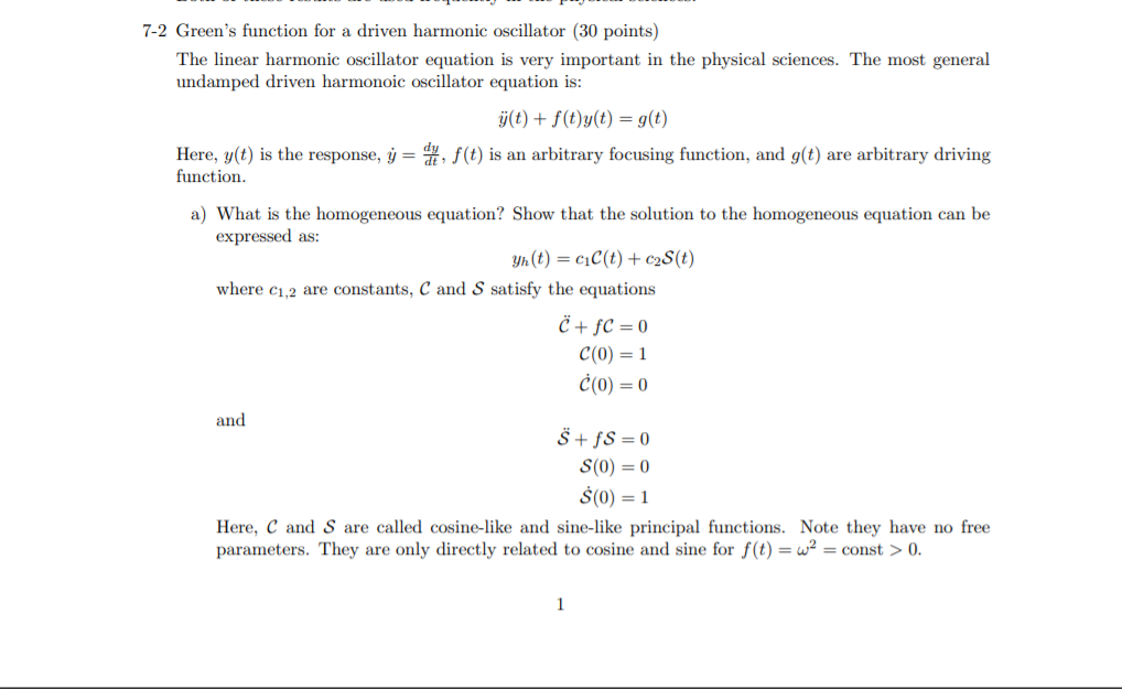 Solved 7-2 Green's function for a driven harmonic oscillator | Chegg.com