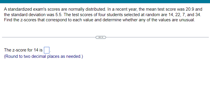 Solved A standardized exam's scores are normally | Chegg.com
