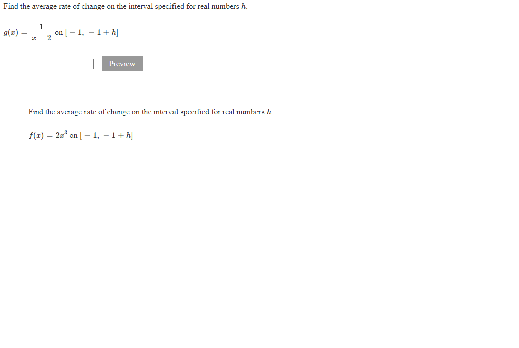 Solved Find the average rate of change on the interval | Chegg.com
