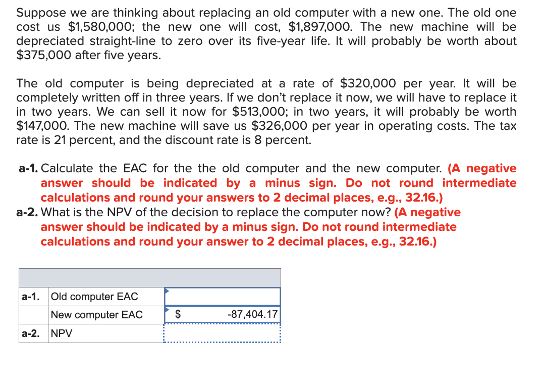 Solved Suppose we are thinking about replacing an old | Chegg.com