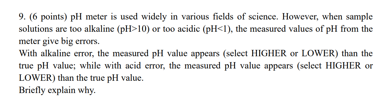 Solved 9. (6 points) pH meter is used widely in various | Chegg.com