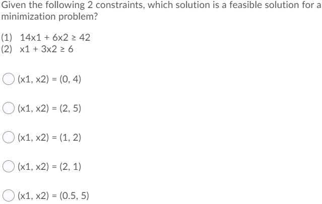 Solved Which of the following could not be a constraint for | Chegg.com