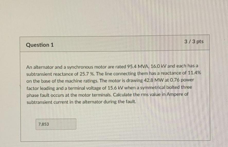 Solved An alternator and a synchronous motor are rated | Chegg.com