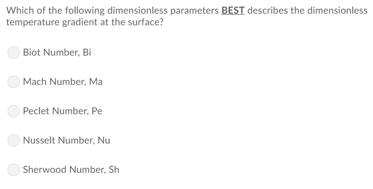 Solved Which of the following dimensionless parameters BEST | Chegg.com