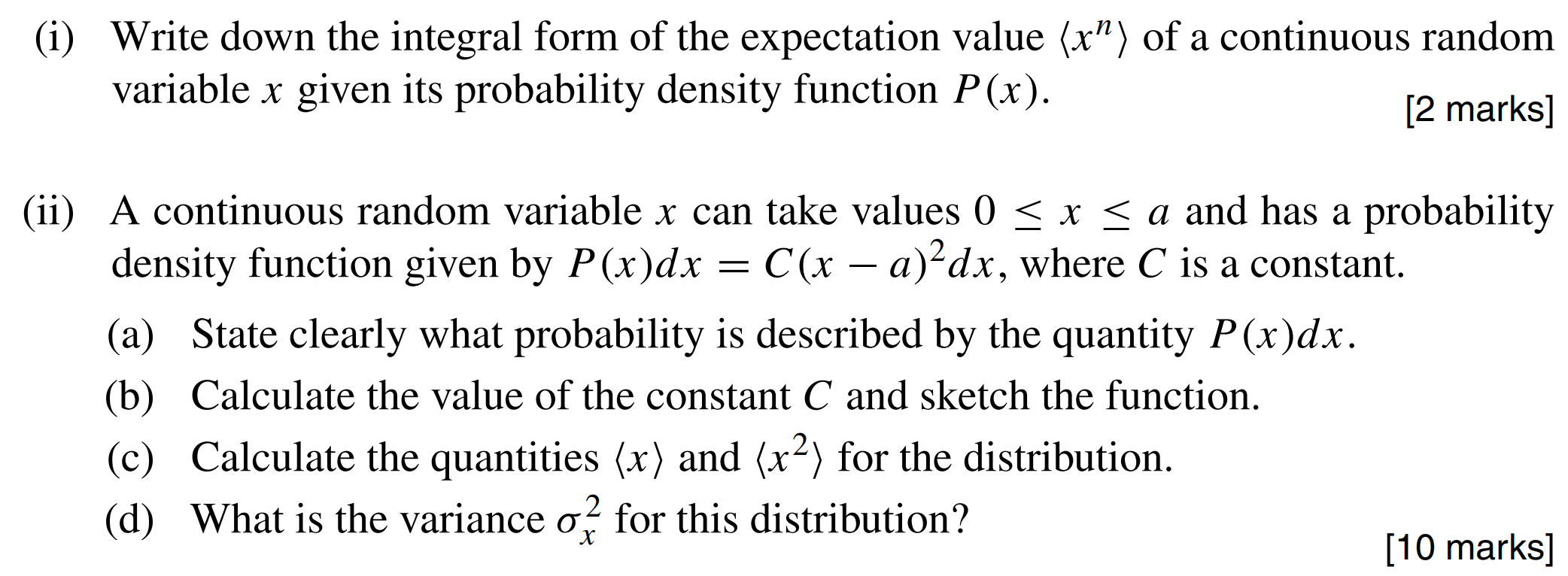 Solved (i) Write down the integral form of the expectation | Chegg.com