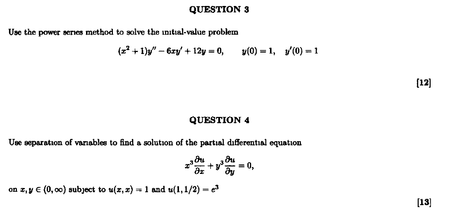 Solved QUESTION 3 Use the power series method to solve the | Chegg.com