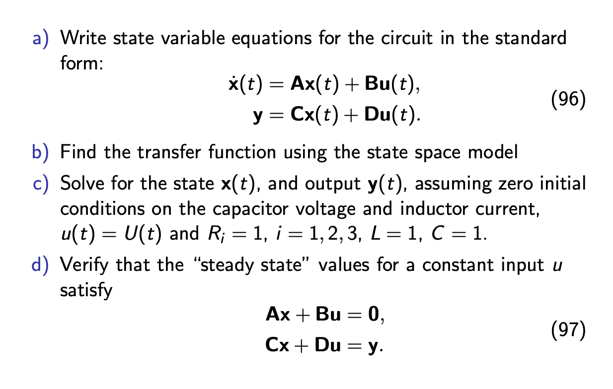 Solved a) Write state variable equations for the circuit in | Chegg.com