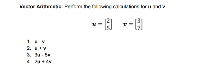 Solved Vector Arithmetic: Perform the following calculations | Chegg.com