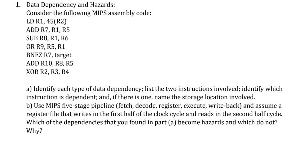 Solved 1. Data Dependency and Hazards: Consider the | Chegg.com