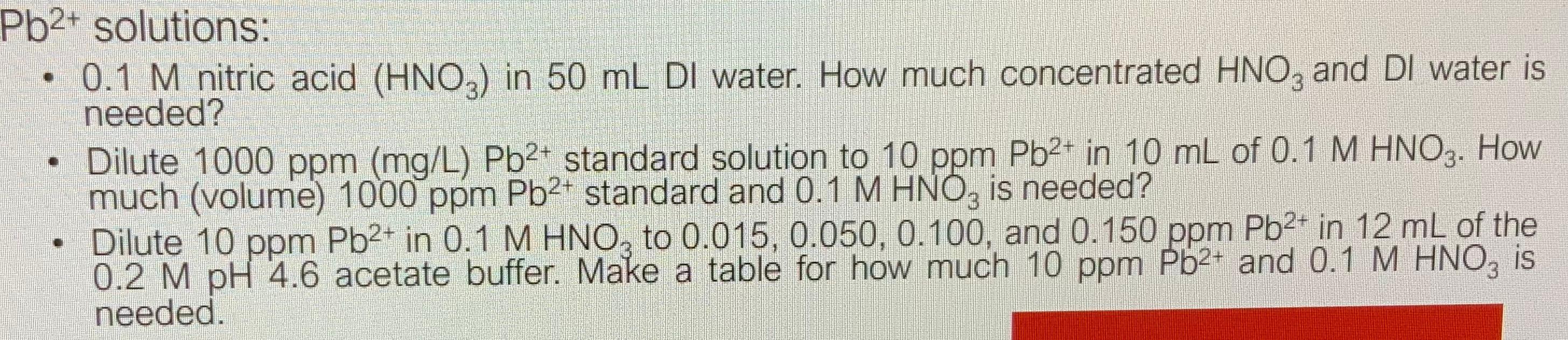 Solved Pb2+ solutions: 0.1 M nitric acid (HNO3) in 50 mL DI | Chegg.com