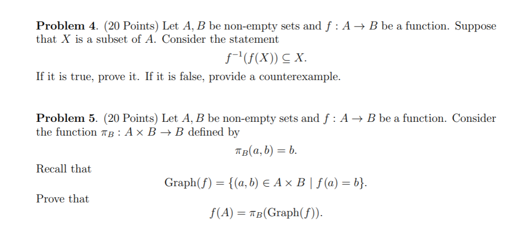 Solved Problem 4. (20 Points) Let A, B be non-empty sets and | Chegg.com