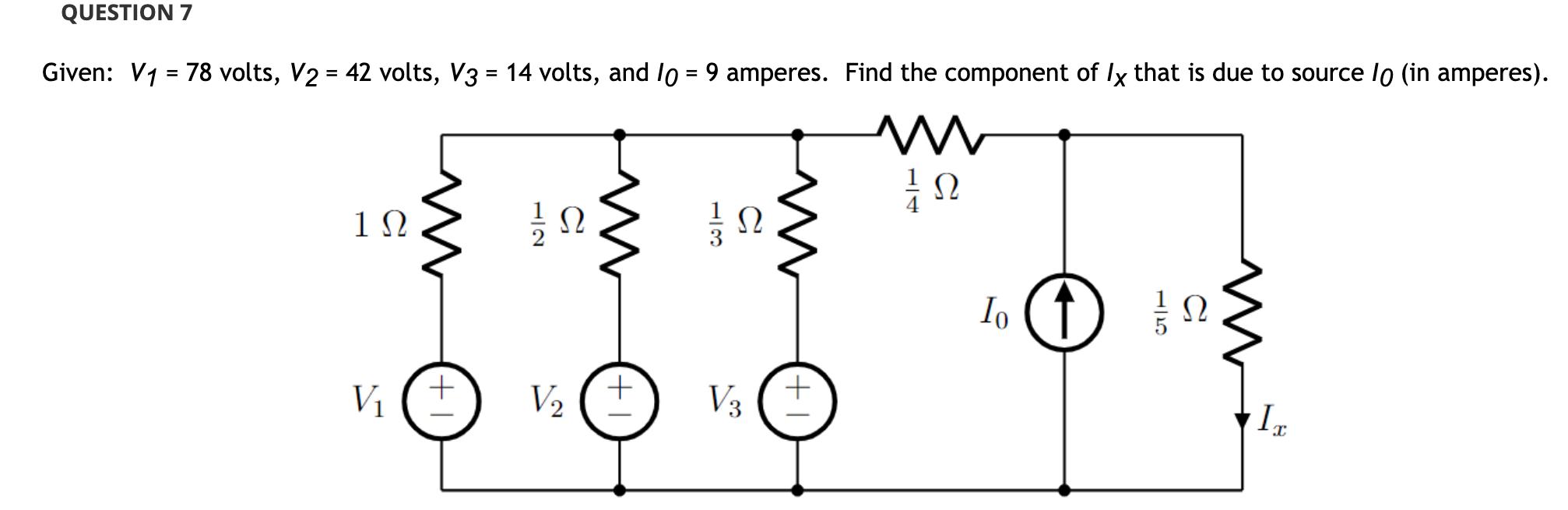 Solved Given: V1=78 volts, V2=42 volts, V3=14 volts, and | Chegg.com