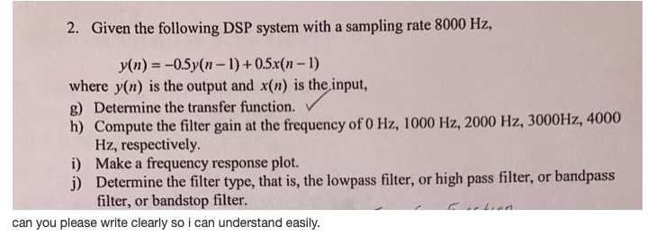 Solved 2. Given the following DSP system with a sampling | Chegg.com