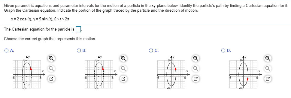 Solved Given parametric equations and parameter intervals | Chegg.com
