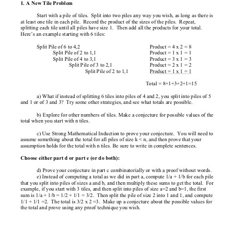 Solved I. A New Tile Problem Start with a pile of tiles. | Chegg.com