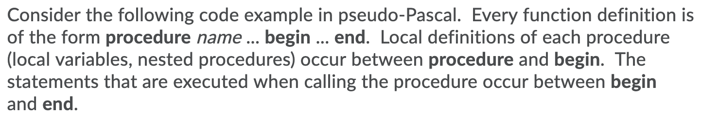 Consider the following code example in pseudo-Pascal. | Chegg.com Consider the following code example in pseudo-Pascal. | Chegg.com